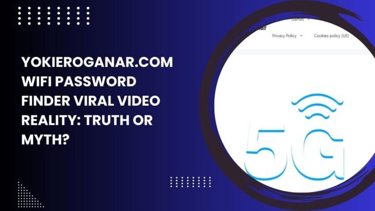 Yokieroganar.com WiFi Password Finder Viral Video Detail Review 2025 ...